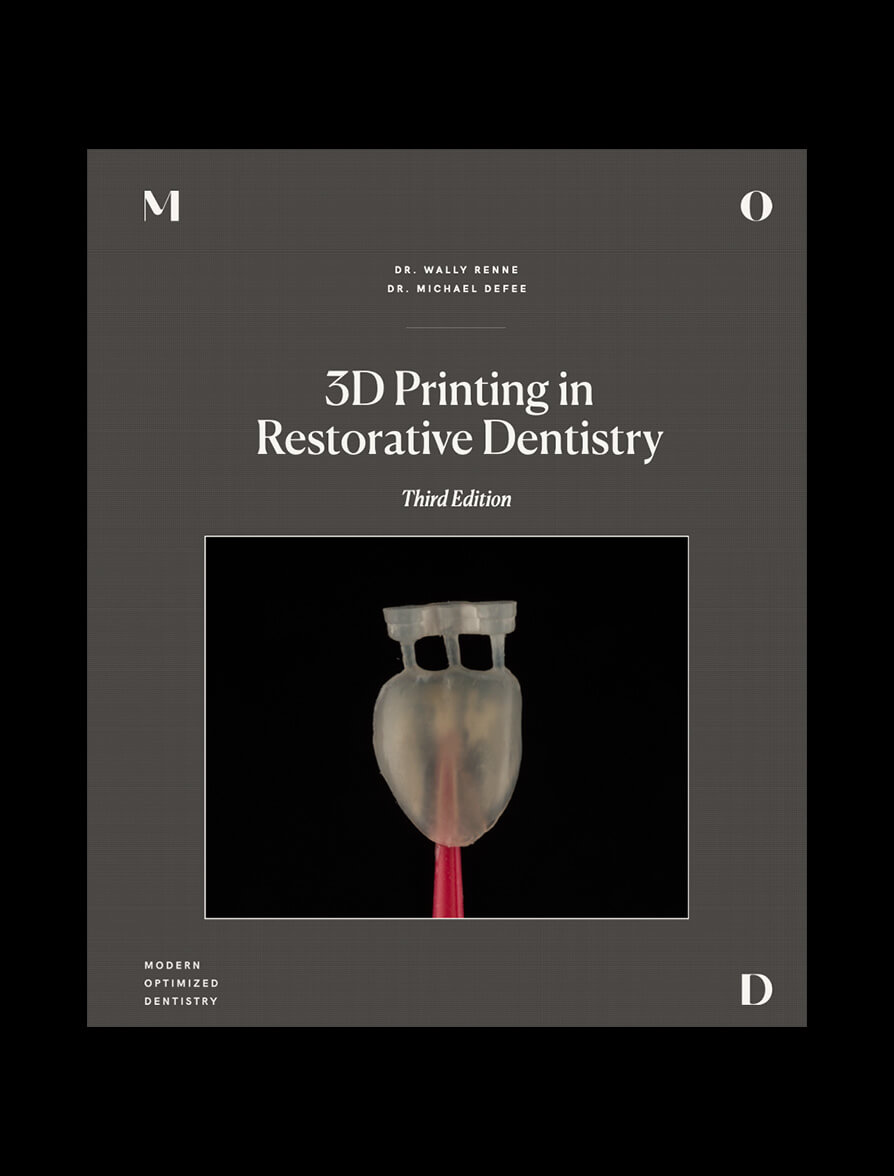 3D Printing in Restorative Dentistry eBook, 3rd Edition 3rd Edition ...